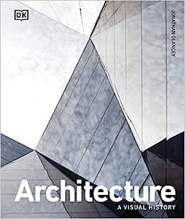 Architecture: A Visual History